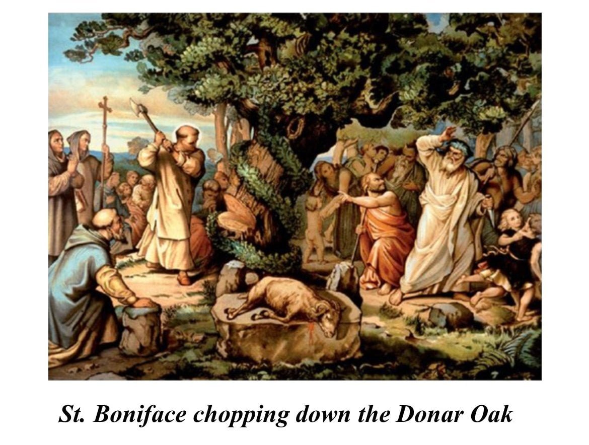 St Boniface converts Pagans to Christians by cutting down a tree! - The ...
